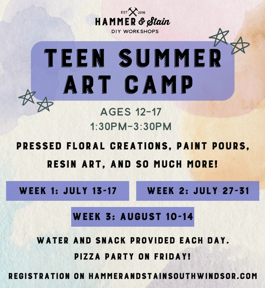 Teen Summer Art Camp 2026 – Hammer & Stain South Windsor